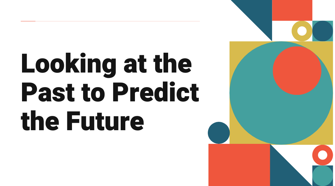 Looking at the past to predict the future - ADR Notable